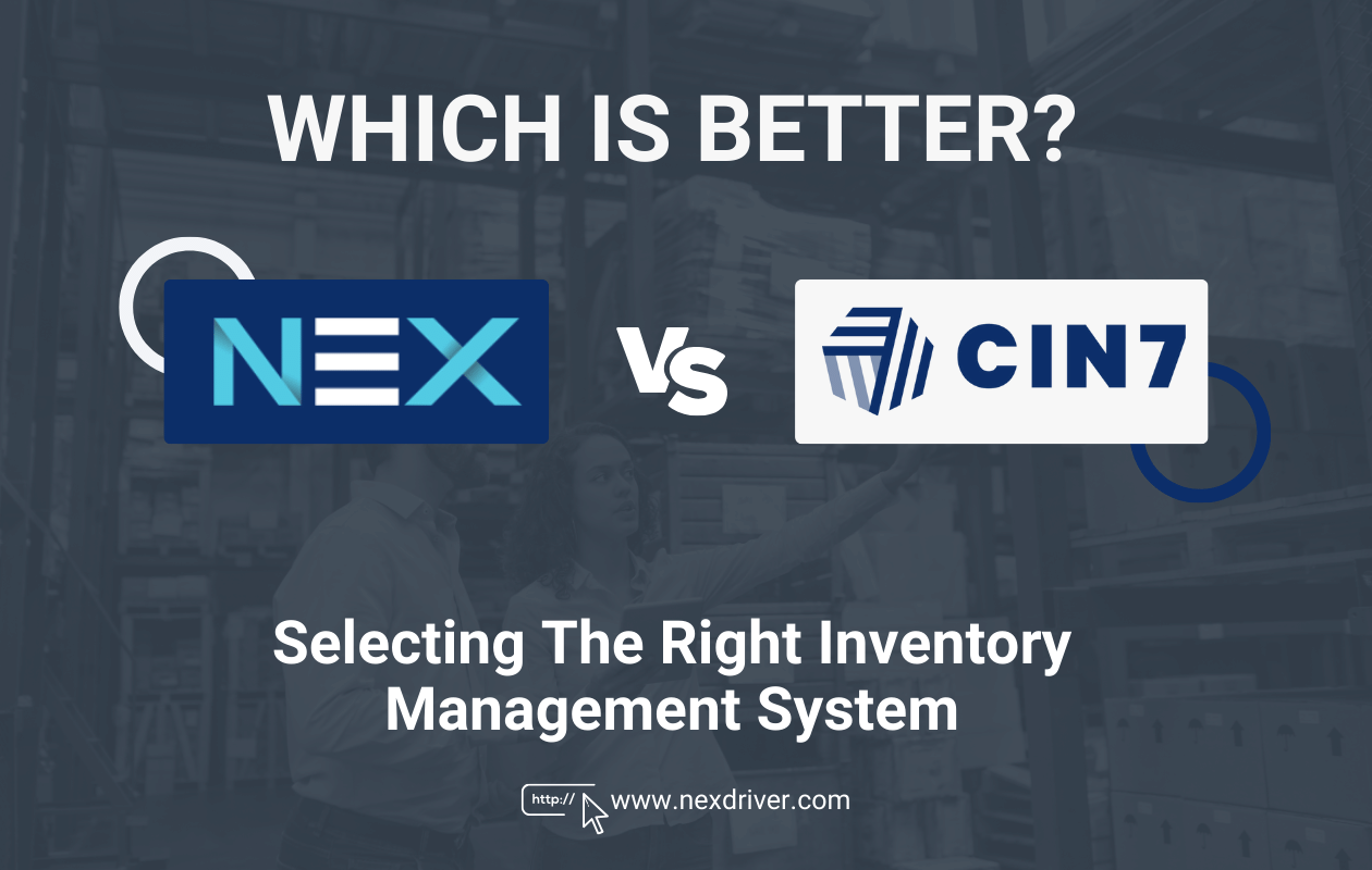 NEX vs Cin7 Orderhive: Features, Pricing, and User Reviews Compared